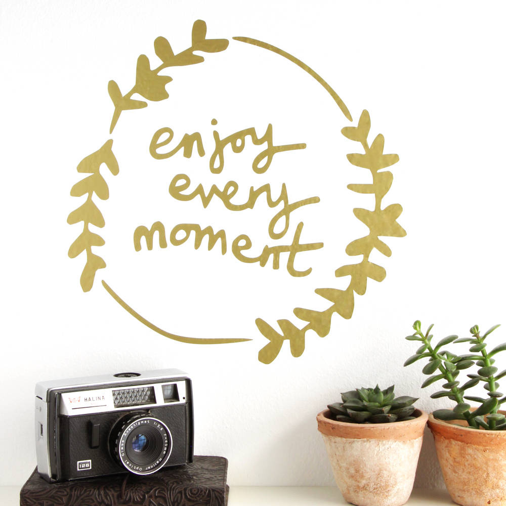 'enjoy every moment' wall sticker kutuu walls & flooringwall tattoos ...