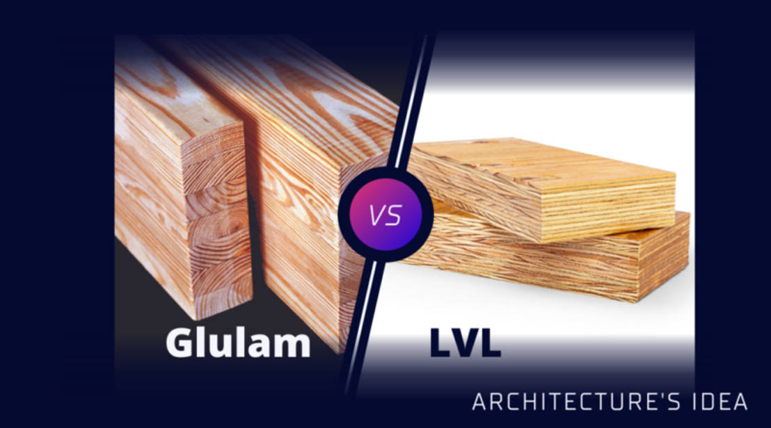 Glulam vs LVL vs LSL vs PSL? What is the Difference? | homify